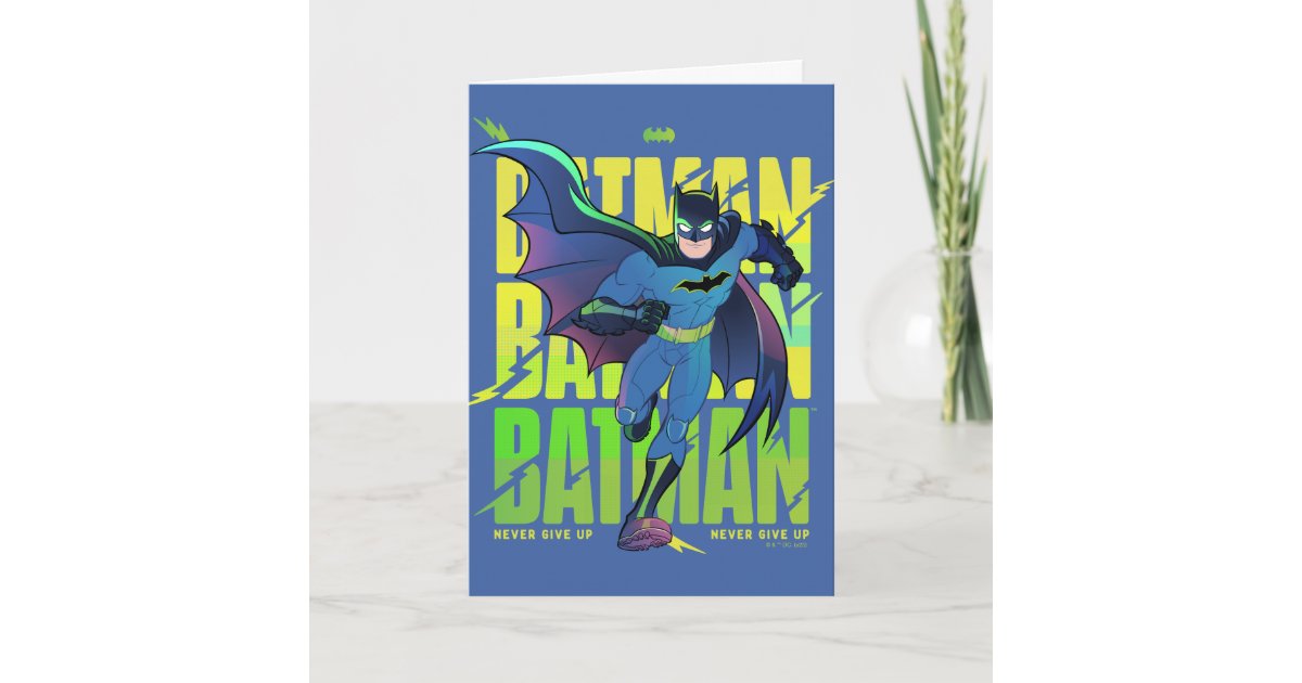 Never Give Up Batman Running Graphic Card | Zazzle