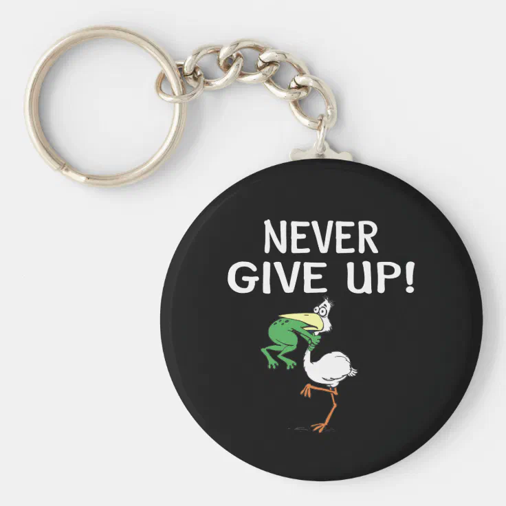 Never Give Up Frog Choking Bird Keychain | Zazzle