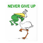 Never Give Up Frog Choking Bird Poster | Zazzle.com