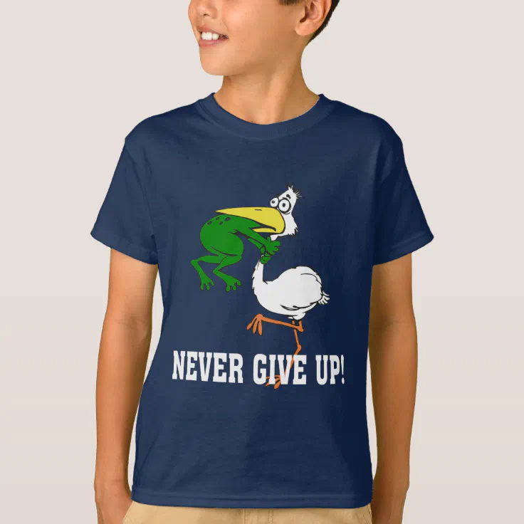 Never Give Up Frog Choking Bird T-Shirt | Zazzle