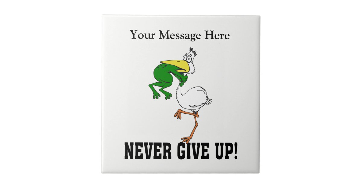 Never Give Up Frog Choking Bird Tile | Zazzle