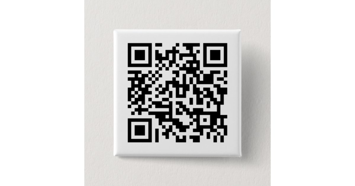 'Never Gonna Give You Up' Rick Roll QR Code Button | Zazzle
