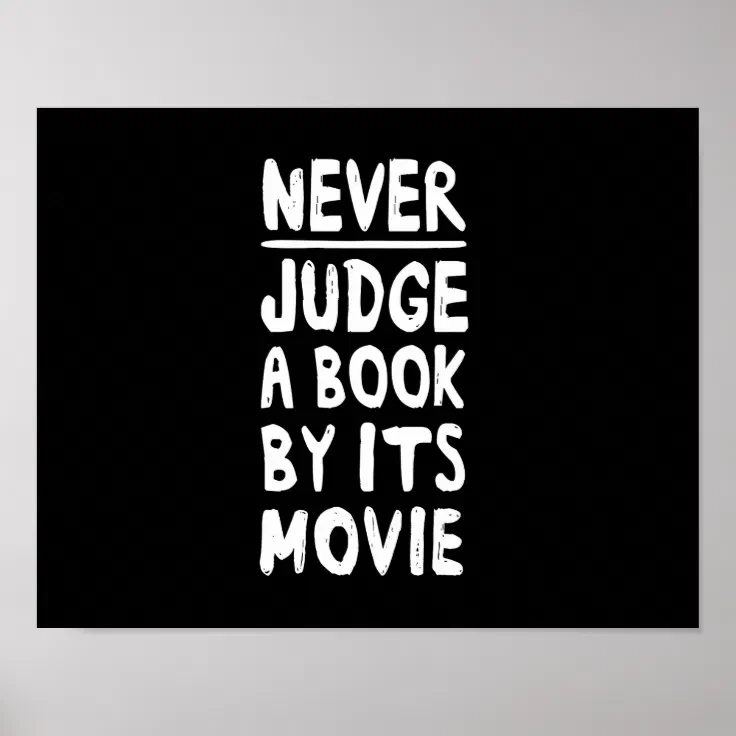 Never Judge a Book by its Movie Poster | Zazzle