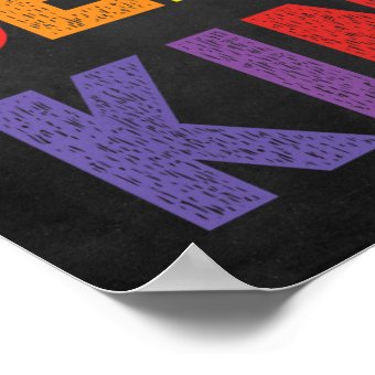 Never Regret Being Kind Classroom Anti Bully Poster | Zazzle