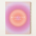Never Stop Dreaming Planner | Zazzle
