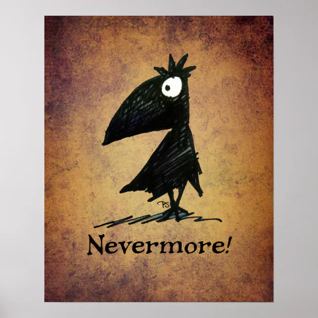 Nevermore! The Raven Edgar Allen Poe - Crow Art Poster | Zazzle