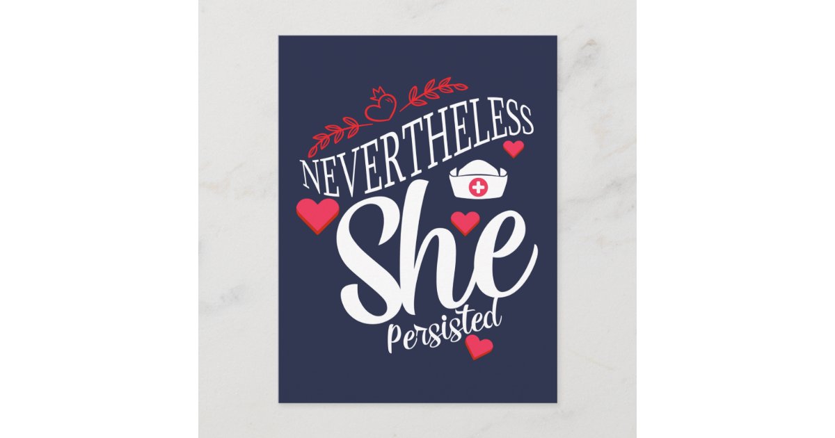 Nevertheless She Persisted Postcard | Zazzle