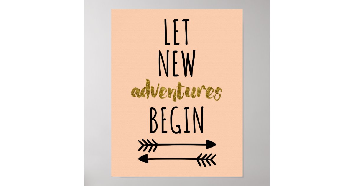New Adventures Quote Poster | Zazzle