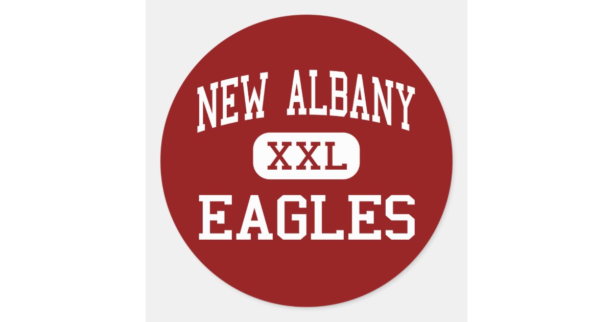 New Albany - Eagles - High - New Albany Ohio Classic Round Sticker | Zazzle