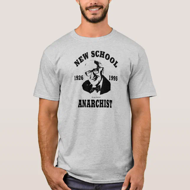 New Anarchist -- Murray Rothbard T-Shirt | Zazzle