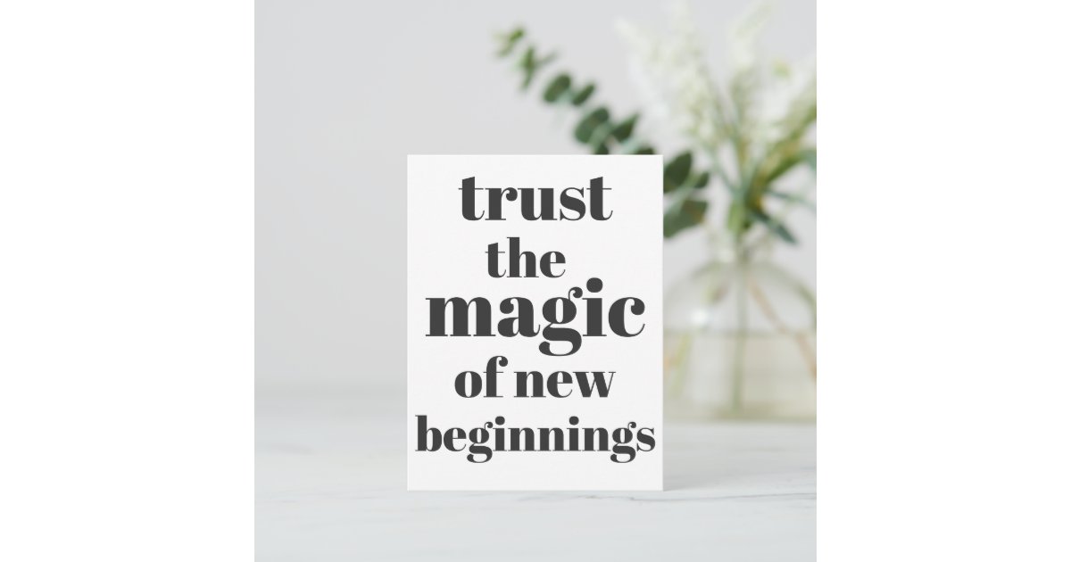 New Beginnings Bold Typograpy Inspirational Quote Postcard | Zazzle