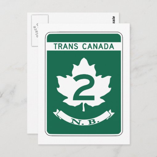 New Brunswick, Trans-Canada Highway Sign Postcard | Zazzle