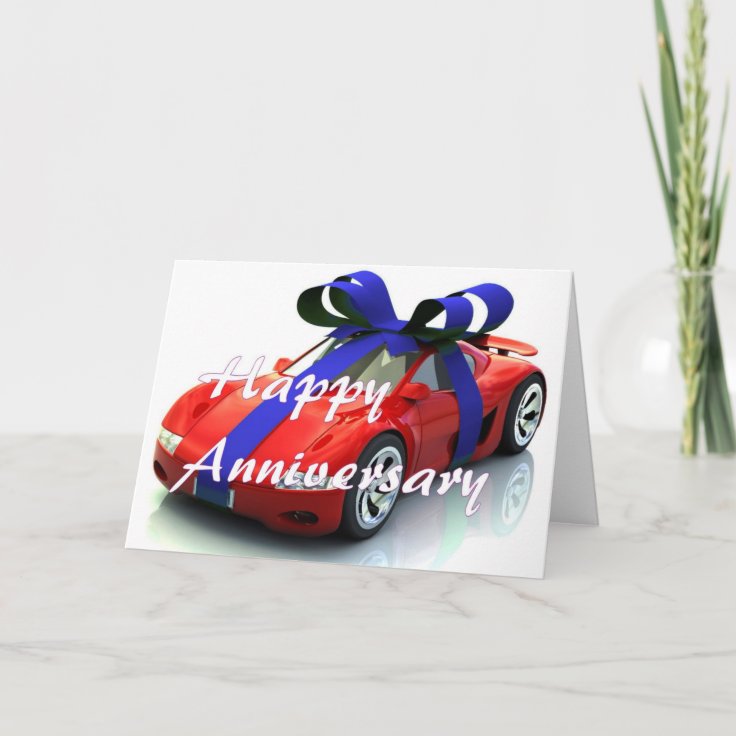 New car anniversary card | Zazzle