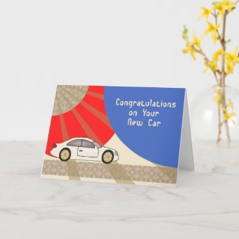 New Car Congratulations Card with Champagne Car | Zazzle