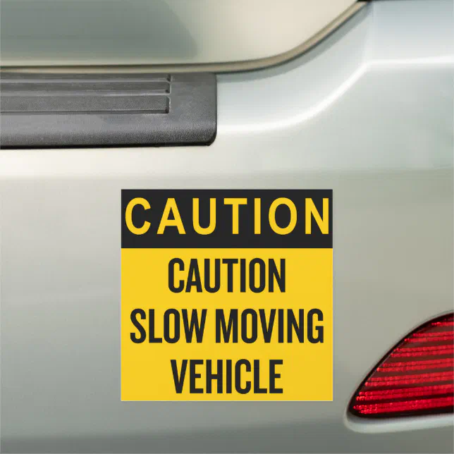 New Driver Caution Slow Moving Vehicle Safety Car Magnet | Zazzle