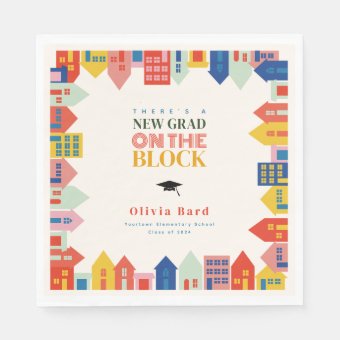 New Grad On The Block Graduation Party Napkins | Zazzle