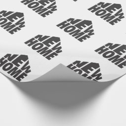 New Home Wrapping Paper | Zazzle