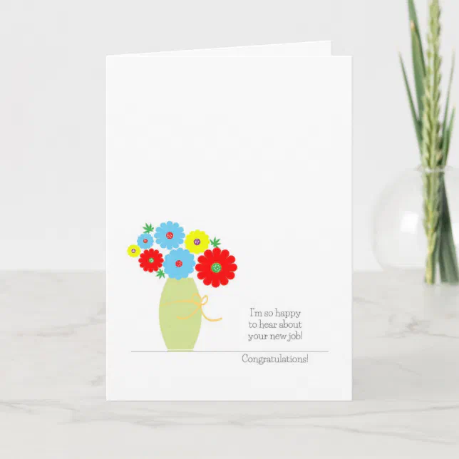New Job Congratulations Cards, colorful flowers Card | Zazzle