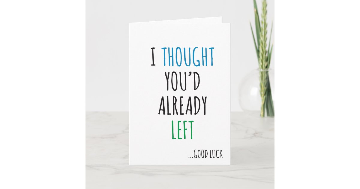 new job good Card Funny Rude Congratulations | Zazzle