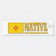 New Mexico Native Bumper Sticker | Zazzle