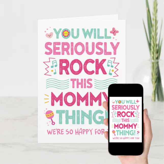 New Mom Congrats, You Will Rock This Mommy Thing! Card | Zazzle