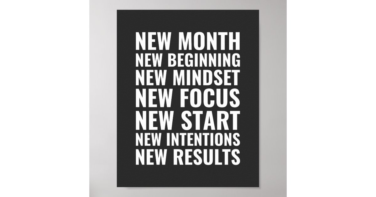 New month new beginning Motivational Poster | Zazzle
