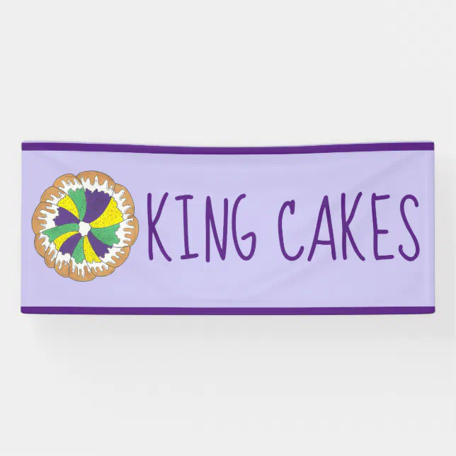 New Orleans Mardi Gras King Cakes Banner | Zazzle