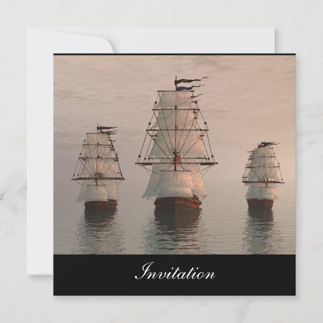 New Popular Invitation Three Sailing Ships | Zazzle