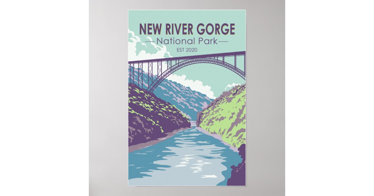 New River Gorge National Park West Virginia Bridge Poster | Zazzle