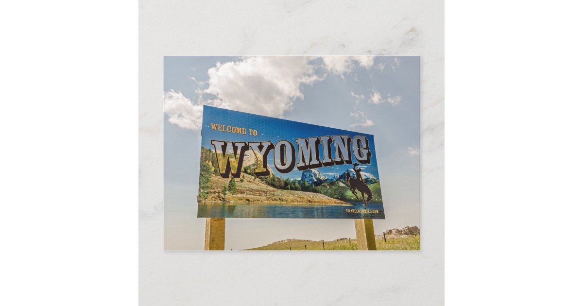 New Welcome to Wyoming Sign - State Borders Postcard | Zazzle