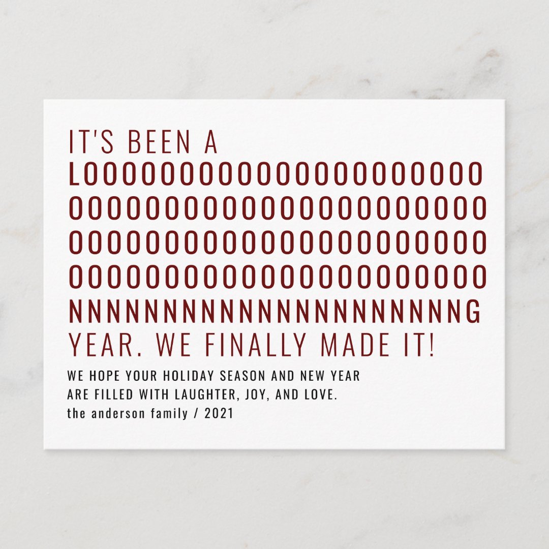 New Year Its Been a Long Time Finally Made It Red Postcard | Zazzle