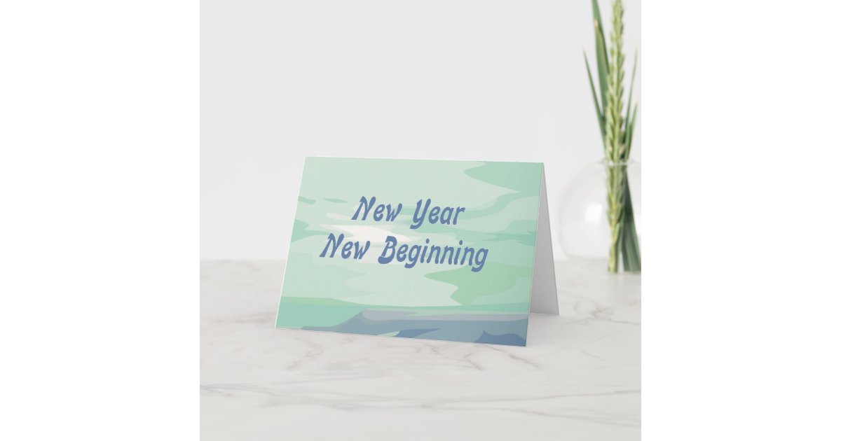 New Year New Beginning Card | Zazzle