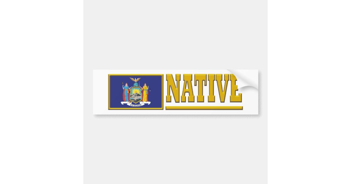 New York Native Bumper Sticker | Zazzle