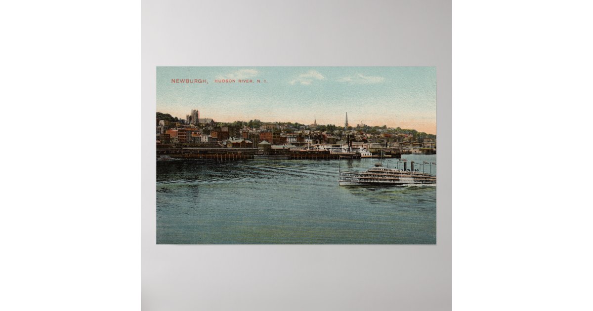Newburgh, NY - Waterfront view of Hudson River Poster | Zazzle