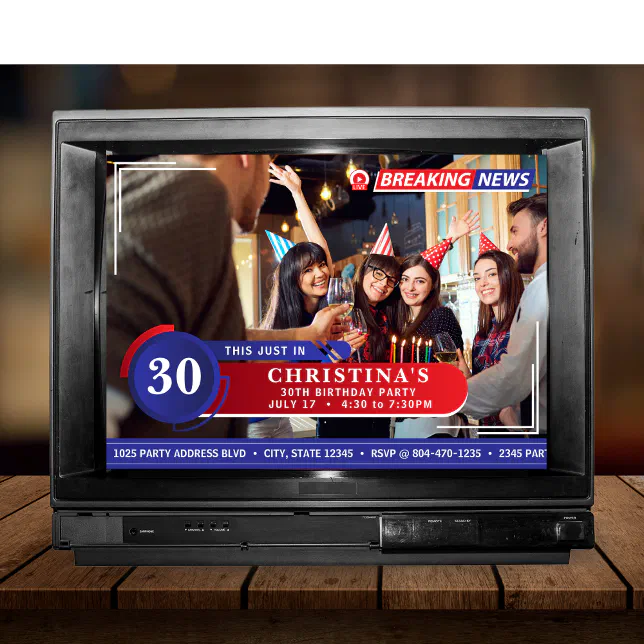 News Broadcast Photo 30th Birthday Party Invitation | Zazzle