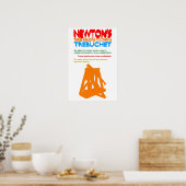 Newton's Three Reasons to Own A Trebuchet Poster | Zazzle