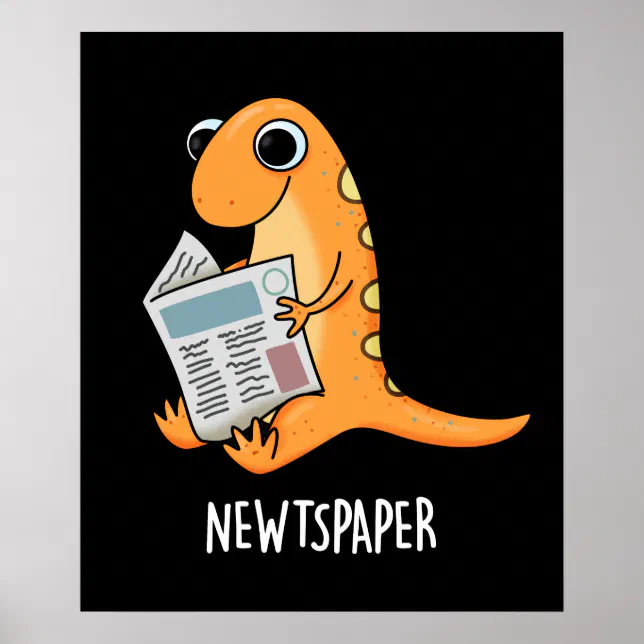 Newtspaper Funny Newt Pun Dark BG Poster | Zazzle