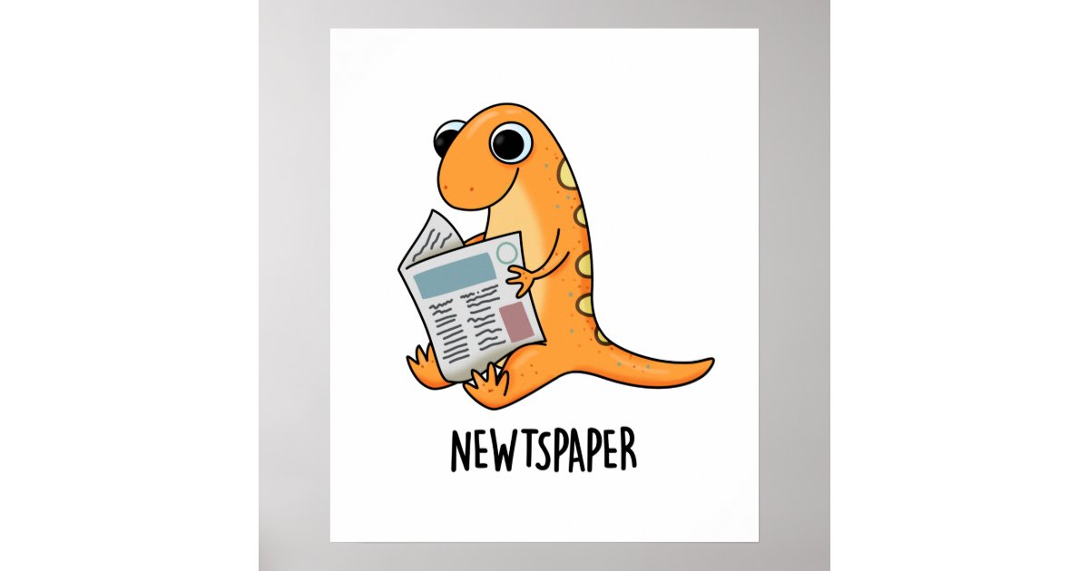 Newtspaper Funny Newt Pun Poster | Zazzle