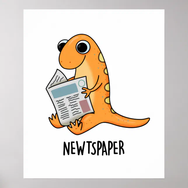 Newtspaper Funny Newt Pun Poster | Zazzle