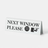 Next window please finger pointing DIY logo Table Tent Sign | Zazzle