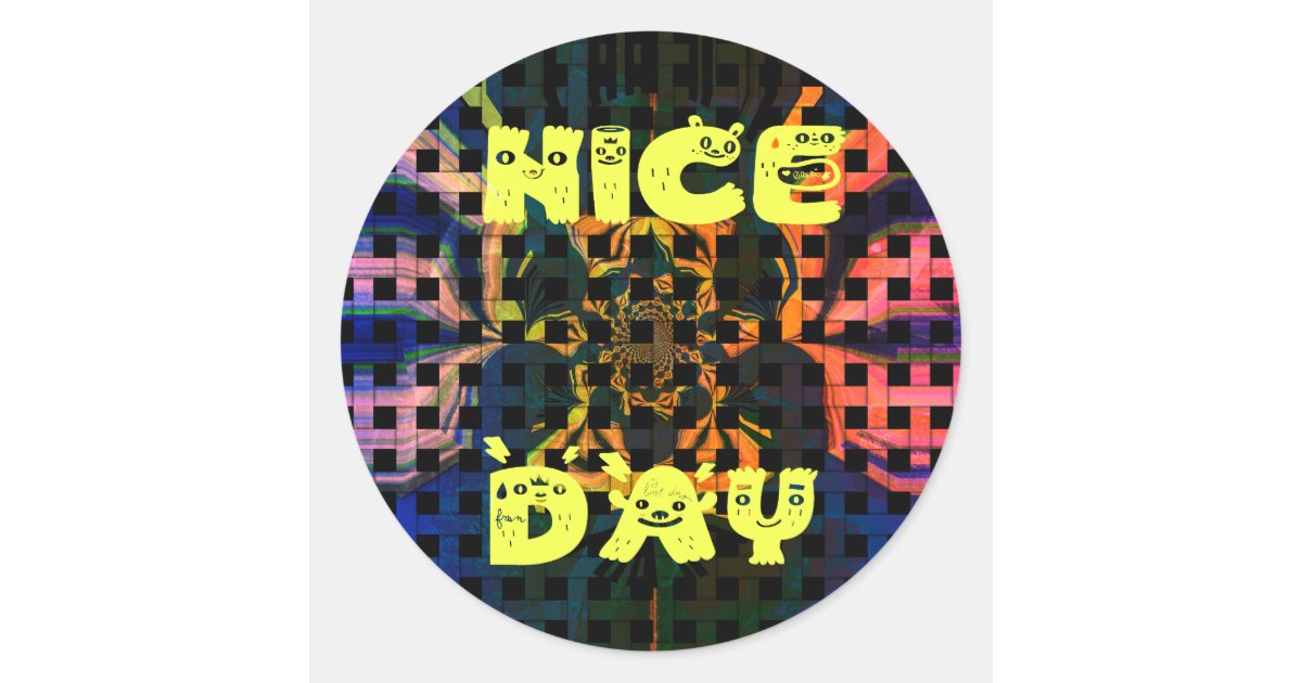 Nice Day Classic Round Sticker | Zazzle