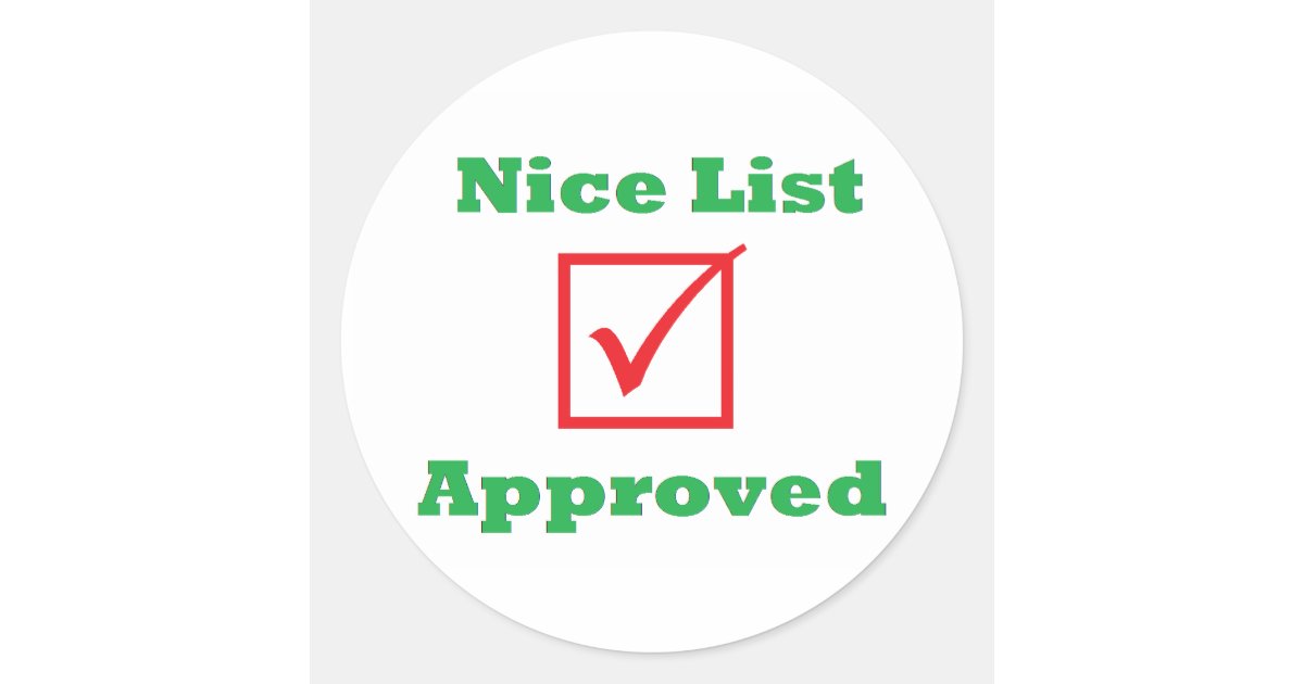 "Nice List Approved" Stickers | Zazzle