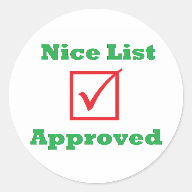 "Nice List Approved" Stickers | Zazzle