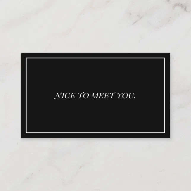 Nice To Meet You Traditional Business Card | Zazzle