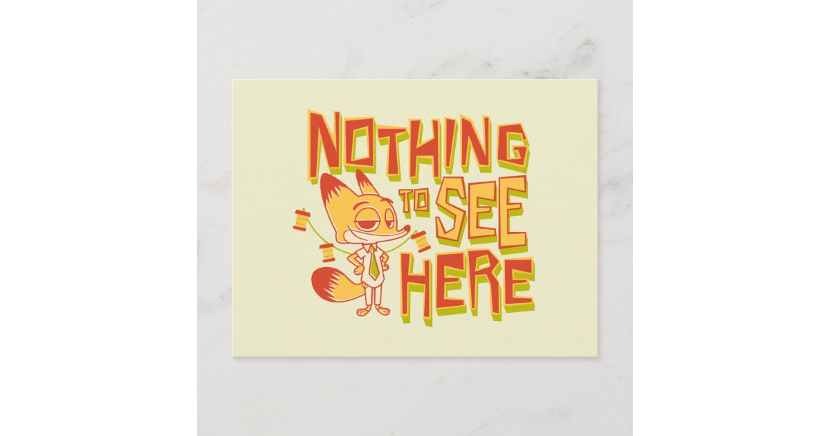 Nick Wilde - Nothing To See Here Postcard | Zazzle