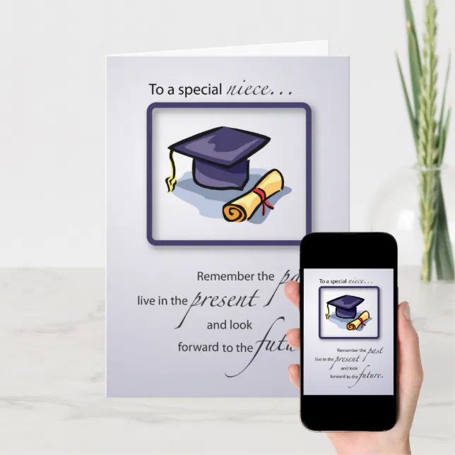 Niece, Graduation Congratulations Remember the Pas Card | Zazzle