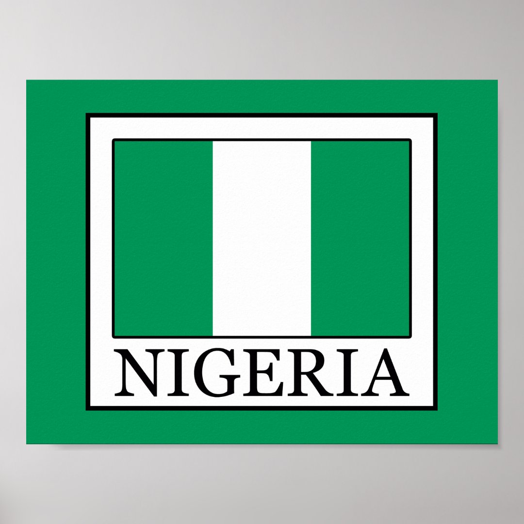 Nigeria Poster | Zazzle