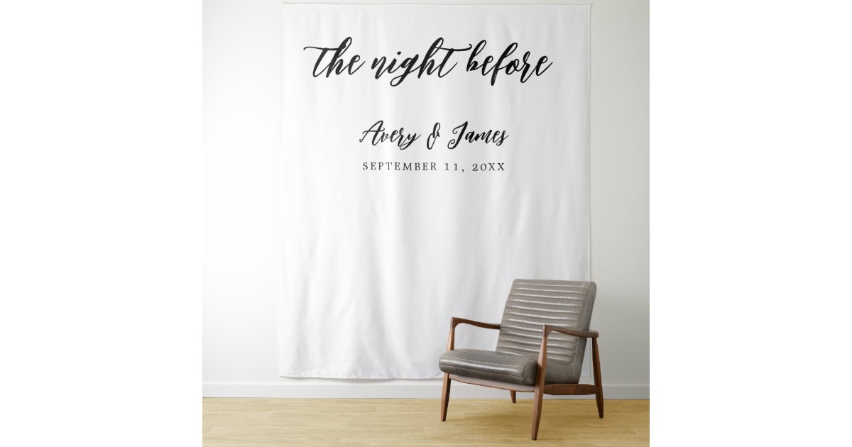 Night Before Rehearsal Dinner Photo Booth Backdrop | Zazzle