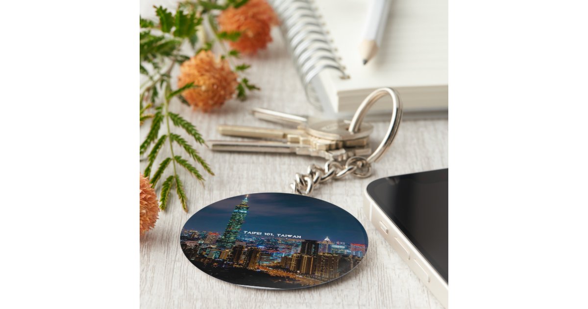 Night Scene of Taipei 101, Taiwan Travel Souvenir Keychain | Zazzle.com