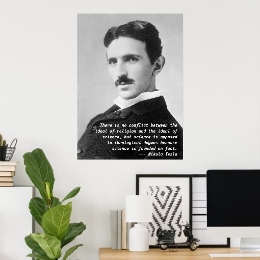 Nikola Tesla Quote Poster | Zazzle